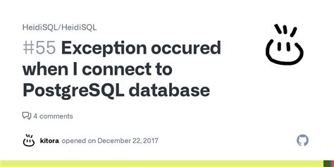Exception Occured When I Connect To Postgresql Database · Issue 55 · Heidisqlheidisql · Github