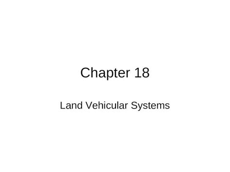 Ppt Chapter 18 Land Vehicular Systems Objectives Propulsion Systems Used In Land Vehicles