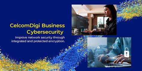 Celcomdigi Business Protect Your Business With Cybersecurity Solutions