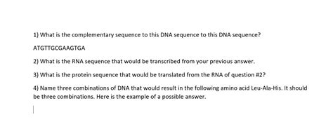 Solved What Is The Complementary Sequence To This DNA Chegg