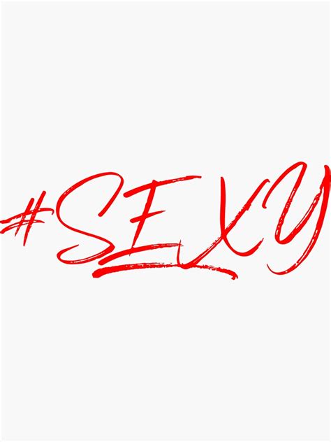 Hash Tag SEXY Sticker By TheTop10Report Redbubble
