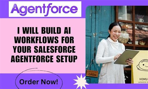 Build Ai Workflows For Your Salesforce Agentforce Setup By