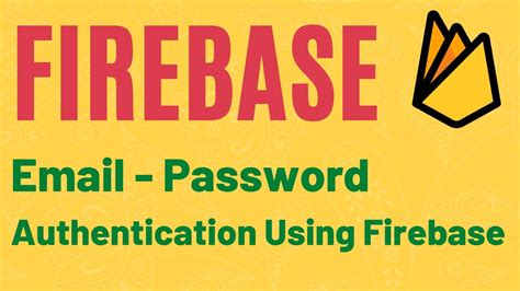 Email Authentication Using Firebase In Android Developers Dome