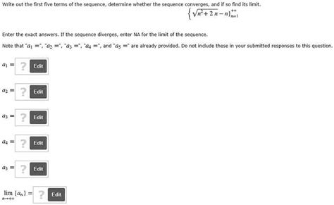 solved write out the first five terms of the sequence determine