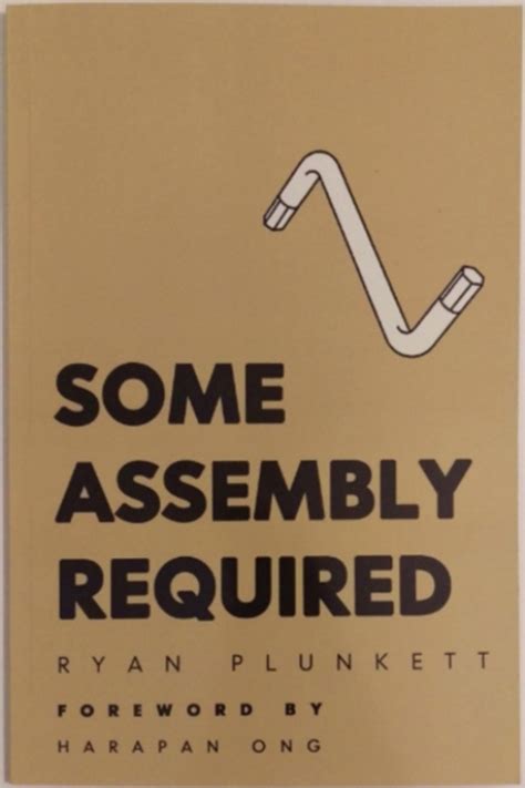 Some Assembly Required By Ryan Plunkett E Magic Store