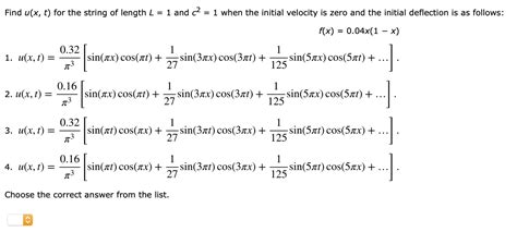 solved find u x t for the string of length l 1 and c2