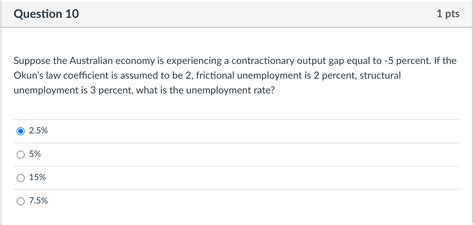 Solved Question Pts Suppose The Australian Economy Is Chegg Com