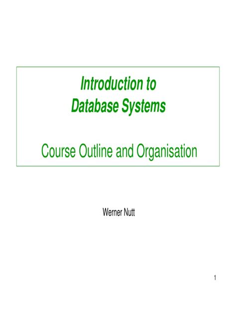 Introduction To Database Systems An Overview Of Course Content Format