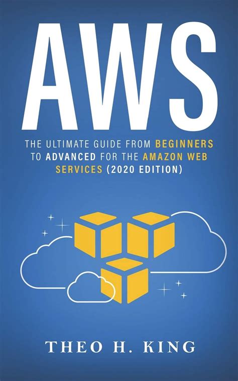 Amazon AWS The Ultimate Guide From Beginners To Advanced For The Amazon Web Services
