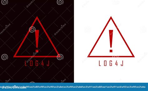 Security Vulnerability Log4j Java Code Log4j With Warning Sign