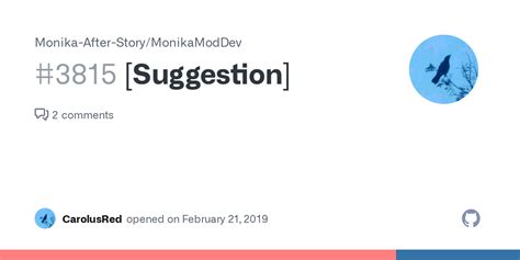 Suggestion · Issue 3815 · Monika After Storymonikamoddev · Github