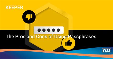 Keeper The Pros And Cons Of Using Passphrases NSS