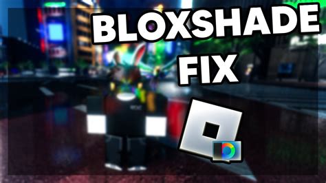 Bloxshade Not Working Fix Youtube