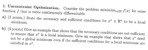 Solved 1 Unconstraint Optimization Consider The Problem