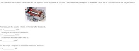 Solved First Calculate The Angular Velocity Of The Rotor Chegg Com