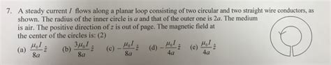 solved 7 a steady current i flows along a planar loop