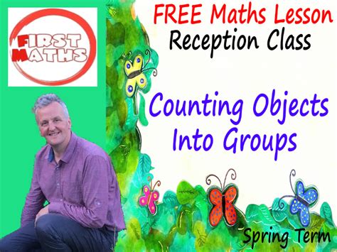 counting objects into groups youtube powerpoint lesson spring term