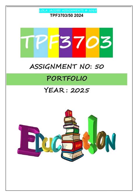 Tpf3703 Assignment 50 Portfolio 2025 Tps3703 Stuvia Sa