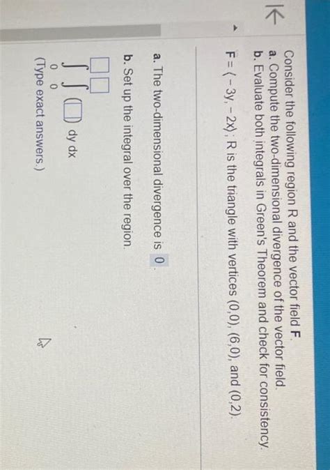Solved Consider The Following Region R And The Vector Field