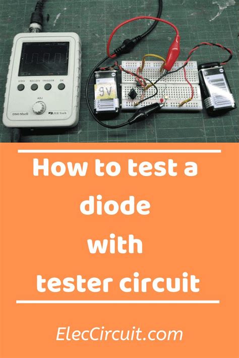 How To Test A Diode With Tester Circuit Elec Circuit Com Basic Electronic Circuits Circuit