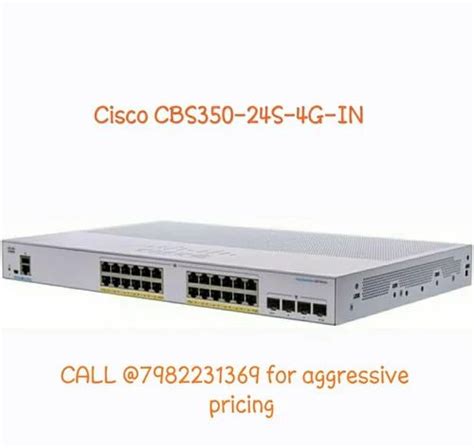 Cisco 24 Port Sfp Managed Switch White Model Name Number Cbs350 24s 4g In At ₹ 95000 In New Delhi