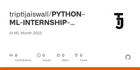 Github Triptijaiswallpython Ml Internship Projects Ai Ml Month 2023