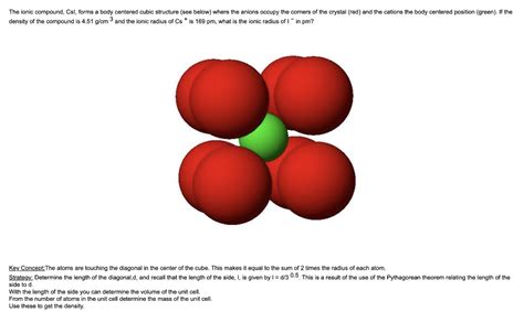 Solved The Ionic Compound Csl Forms A Body Centered Cubic