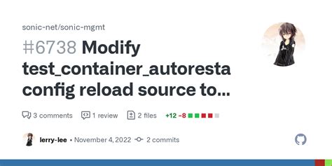 Modify Testcontainerautorestart Config Reload Source To Golden Config By Lerry Lee · Pull