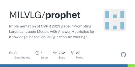 Github Milvlgprophet Implementation Of Cvpr 2023 Paper Prompting Large Language Models With