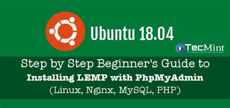 Install Nginx MariaDB PHP And PhpMyAdmin In Ubuntu