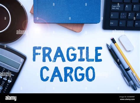 Writing Displaying Text Fragile Cargo Concept Meaning Breakable Handle