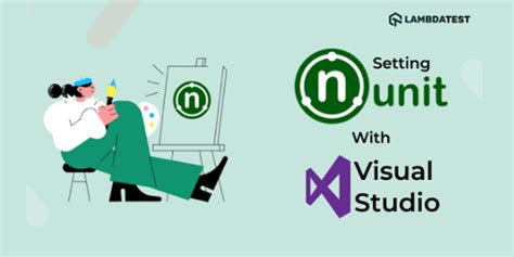Nunit Tutorial Setting Up Nunit Environment With Visual Studio Dev