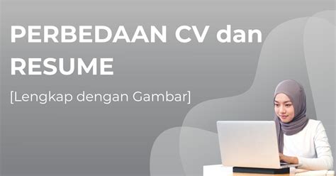 Perbedaan Cv Curriculum Vitae Dan Resume Lengkap Berita Gamelab Indonesia