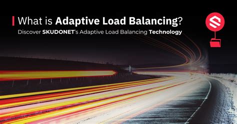 What Is Adaptive Load Balancing Discover Skudonet