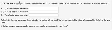 Solved 1 Point Let F X 5x2 41 Find The Open Intervals