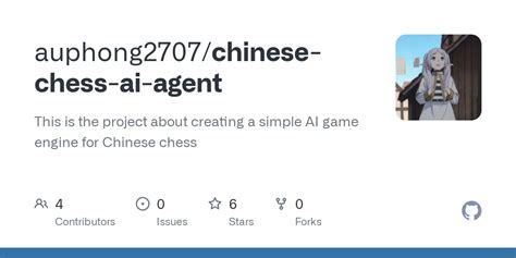 Github Auphong Chinese Chess Ai Agent This Is The Project About