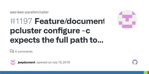 Featuredocumentation Pcluster Configure C Expects The Full Path To The Configuration File
