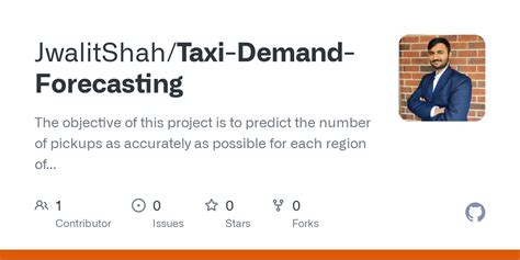 Github Jwalitshahtaxi Demand Forecasting The Objective Of This Project Is To Predict The