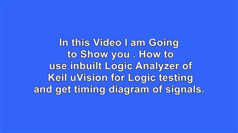 How To Use Inbuilt Logic Analyzer Of Keil Uvision Youtube