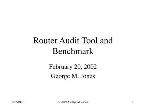 PPT Router Audit Tool And Benchmark PowerPoint Presentation Free Download ID 1261899