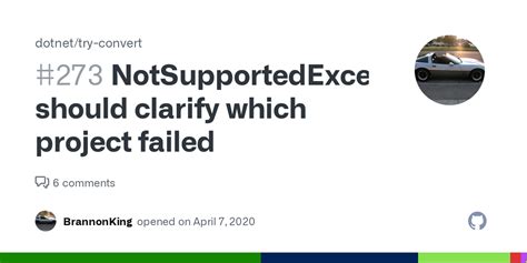 Notsupportedexception Should Clarify Which Project Failed · Issue 273 · Dotnettry Convert · Github