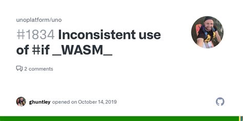 Inconsistent Use Of If Wasm · Issue 1834 · Unoplatformuno · Github