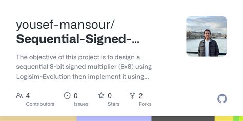 Github Yousef Mansoursequential Signed Multiplier The Objective Of This Project Is To Design