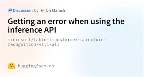Microsoft Table Transformer Structure Recognition V1 1 All · Getting An Error When Using The