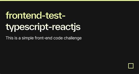 Frontend Test Typescript Reactjs Codesandbox