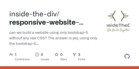 Github Inside The Divresponsive Website Using Bootstap 5 Can We Build A Website Using Only