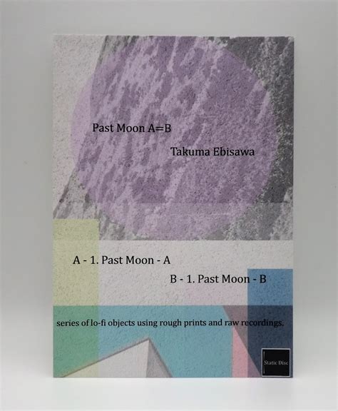 Past Moon A B Takuma Ebisawa Static Disc