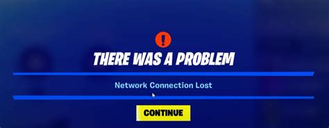 How Do I Fix The Network Connection Lost Error Message Fortnite