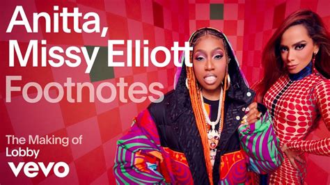 Anitta Missy Elliot The Making Of Lobby Vevo Footnotes Youtube