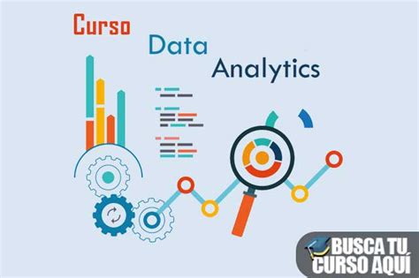 Curso De Data Analytics Curso Con Certificación